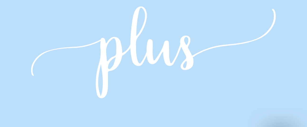 Plus – Expectations Too